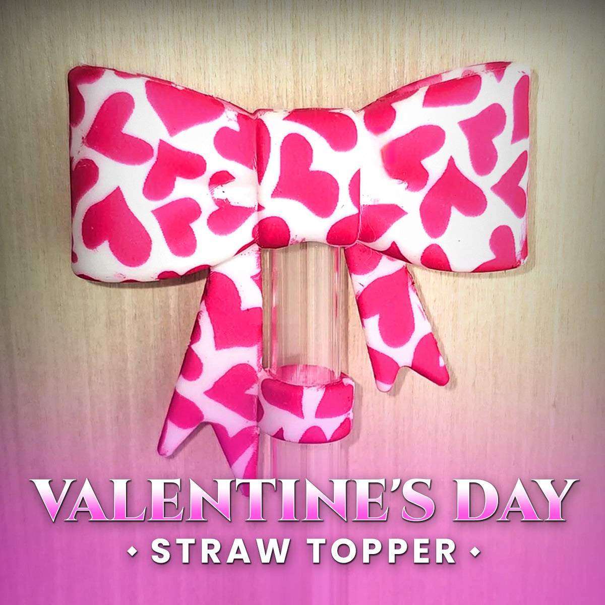 Valentine's Day Straw Toppers – Southern Creative Glamour